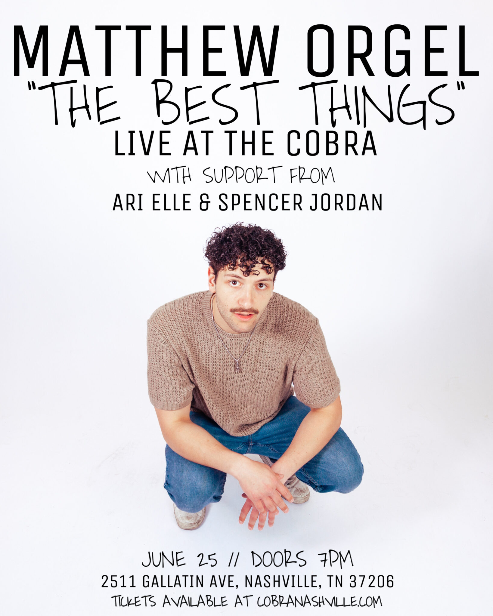 Venue: Matthew Orgel | Ari Elle | Spencer Jordan - Cobra Nashville