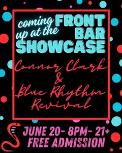 Front Bar: Connor Clark & Blue Rhythm Revival - Cobra Nashville